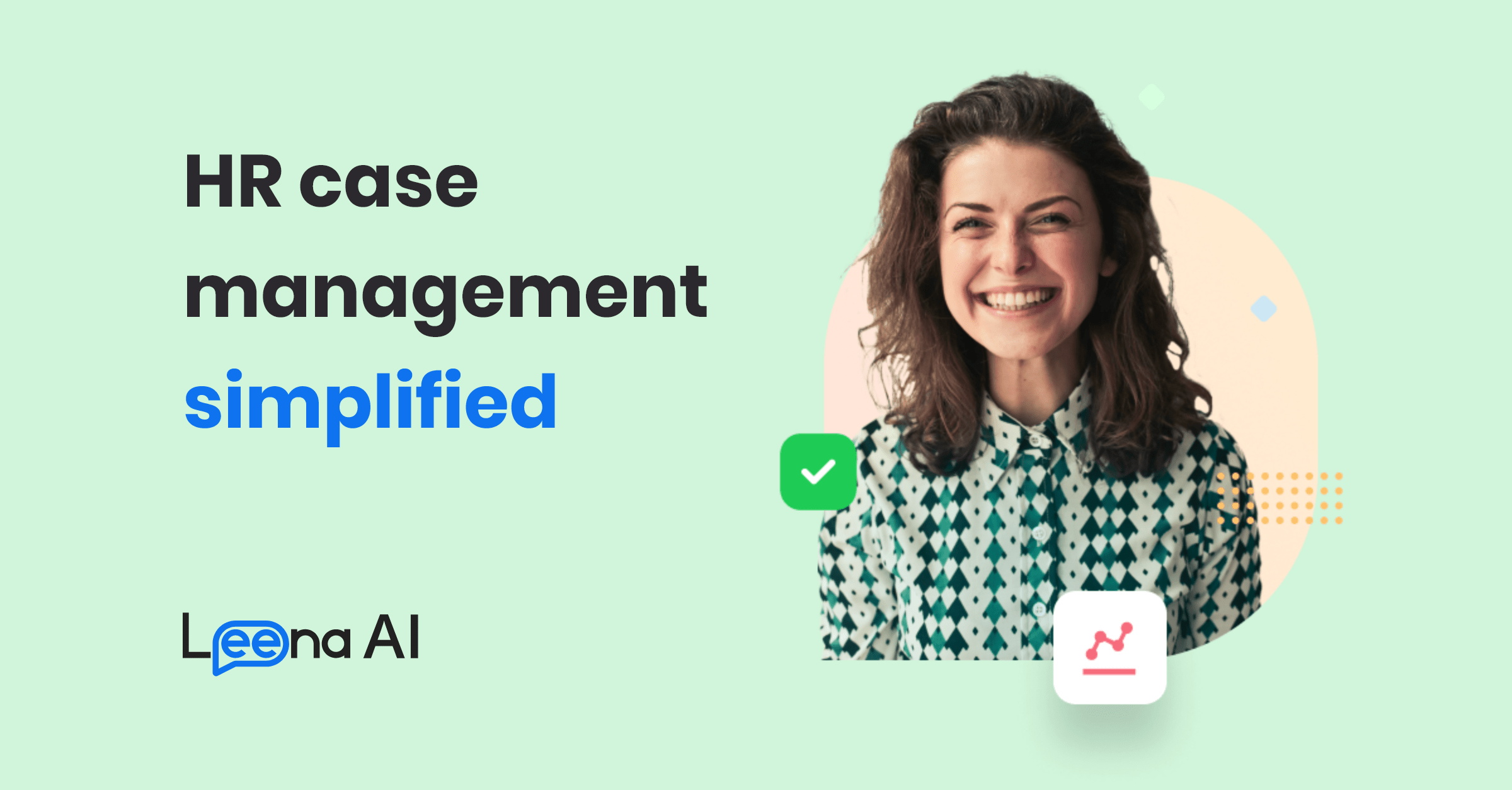 HR case management platform driven by conversational AI | Leena AI